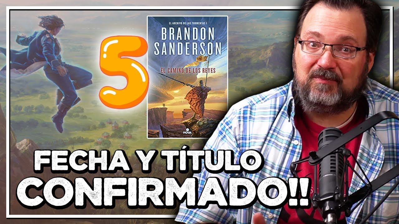 Brandon Sanderson confirma TÍTULO Y FECHA del QUINTO LIBRO de EL ...