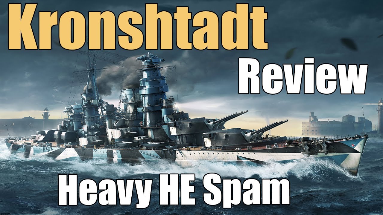 Kronshtadt Review : Heavy HE Spam | World of Warships legends | 4k ...