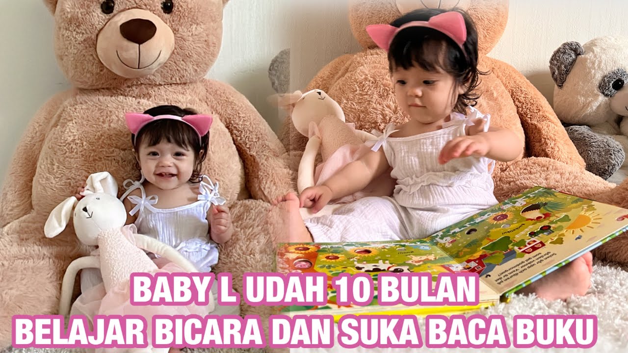 BABY L UDAH 10 BULAN BELAJAR BICARA DAN SUKA BACA BUKU - YouTube