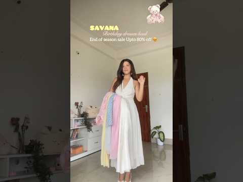 Birthday dresses haul from SAVANA 🎀🍰 End of season sale upto 80% off 😍 #birthdaydress