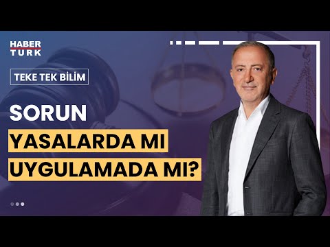 Neden sürekli yargı reformu gerekli? | Teke Tek Bilim - 10 Nisan 2023