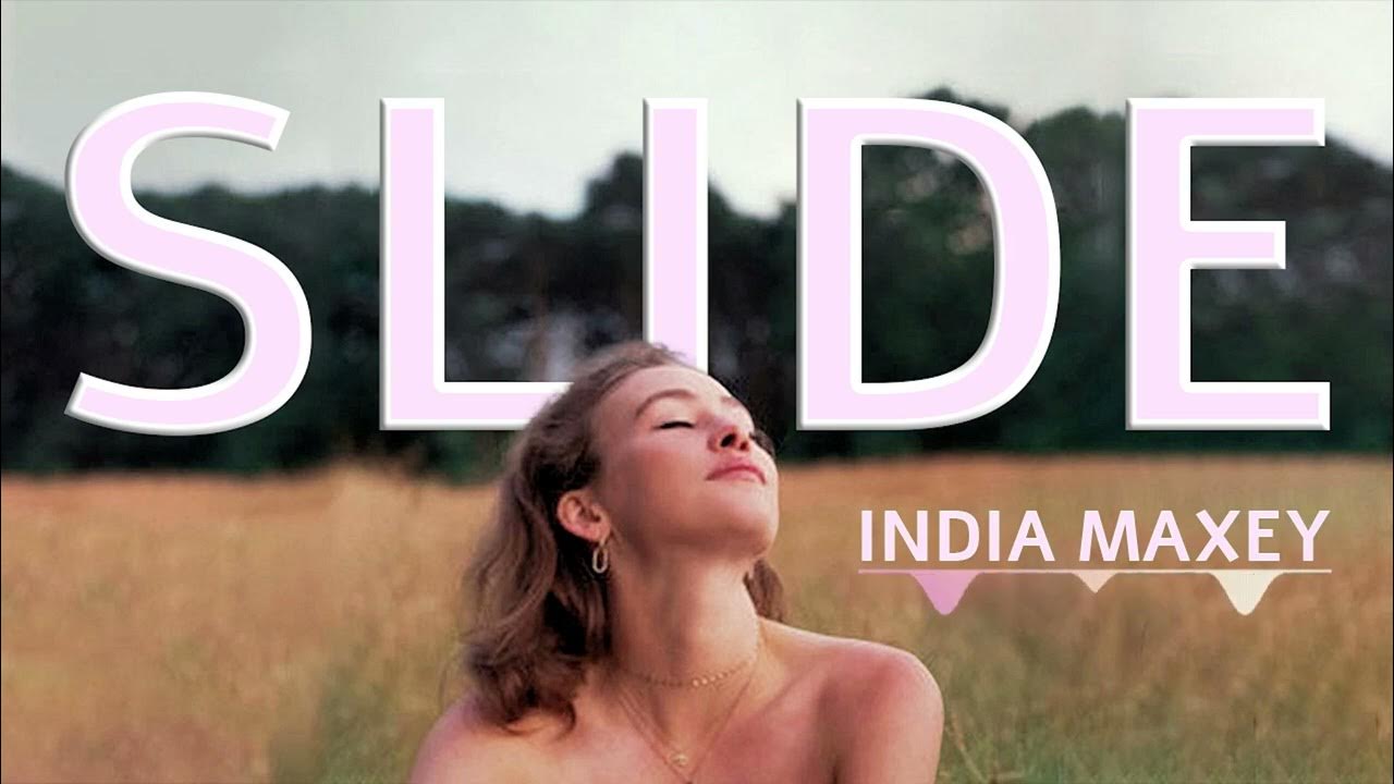 India Maxey - Slide [NEW SONG 2023] - YouTube