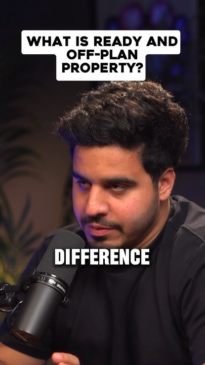 WHATS THE DIFFERENCE BETWEEN READY PROPERTY & OFF PLAN PROPERTY? # ...