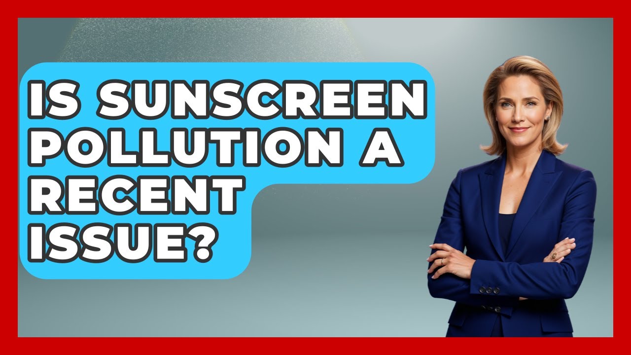 Is Sunscreen Pollution A Recent Issue? - Water Sports Haven - YouTube