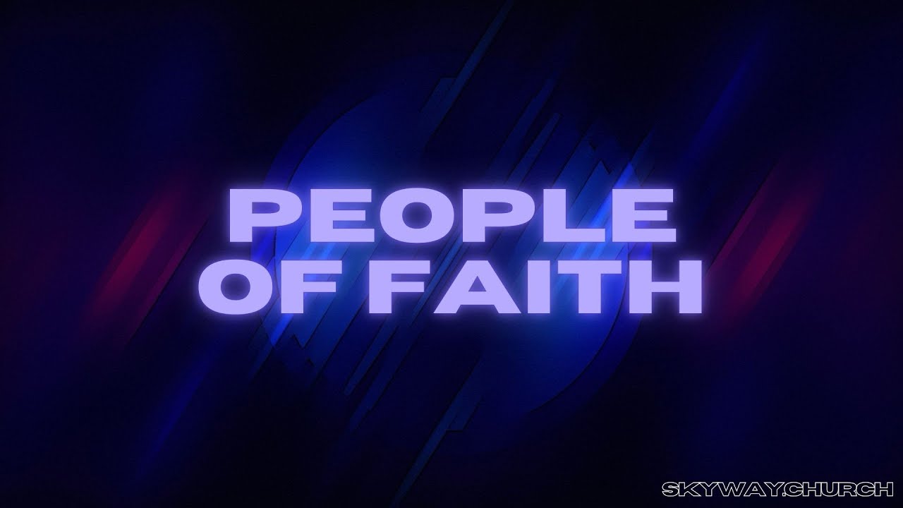 People of Faith Pt 3 - Sunday Morning Service - 10/27 - YouTube
