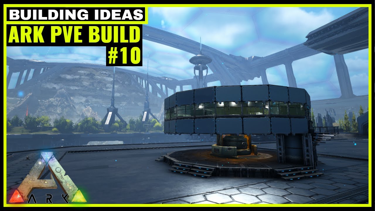 HOW TO BUILD A PVE BASE #10 | ARK SURVIVAL - YouTube
