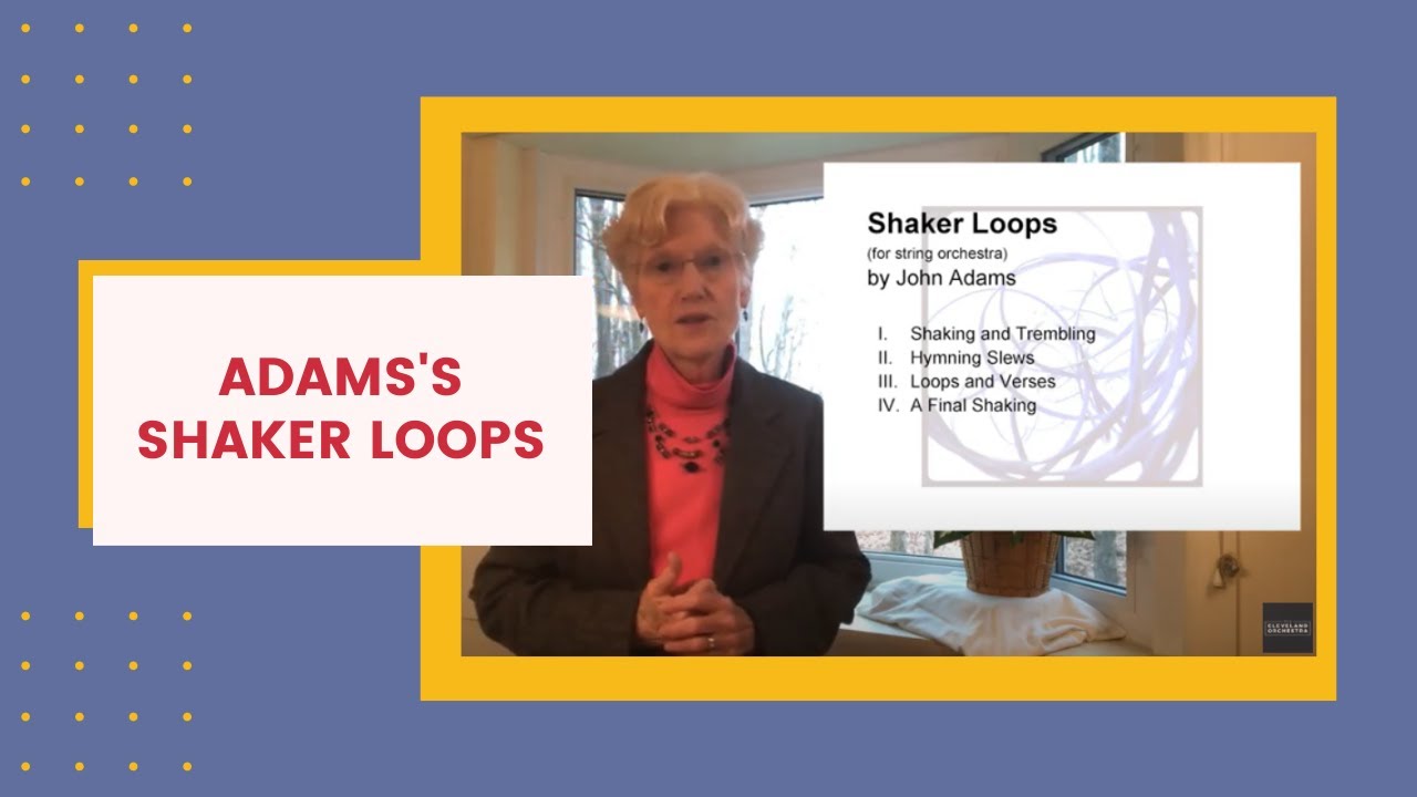Music in Depth | Adams's Shaker Loops - YouTube