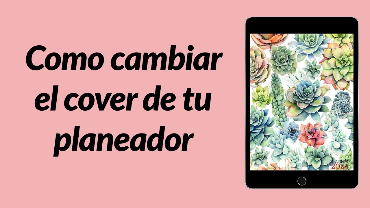 Cómo cambiar las portadas (covers) en mi planeador digital en GoodNotes ...