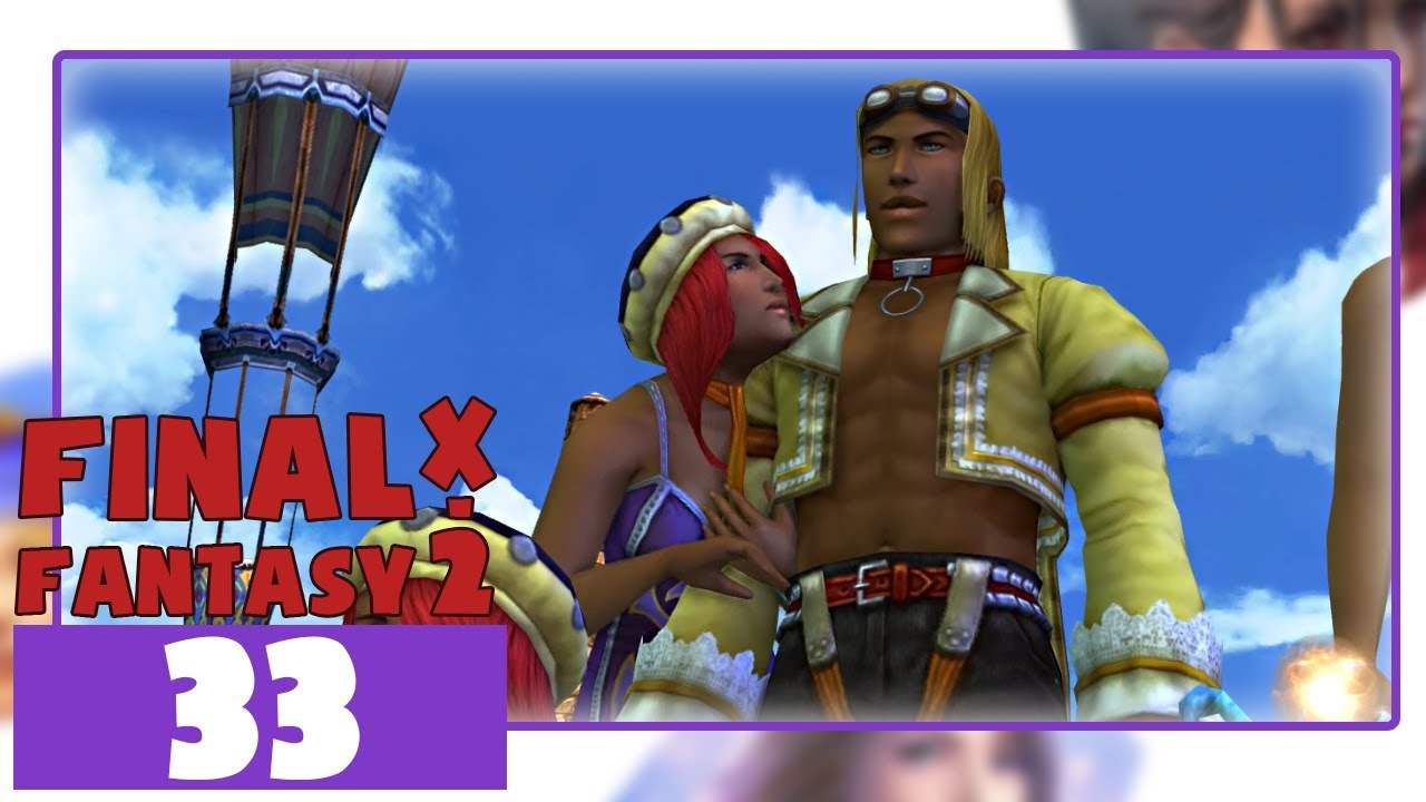 Tournoi de Sphere Break [Final Fantasy X-2 - HD Remaster | Episode 33 ...