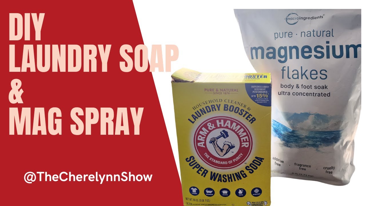 Easy DIY: Laundry Soap & Magnesium Spray | What Happens on Chores Day ...