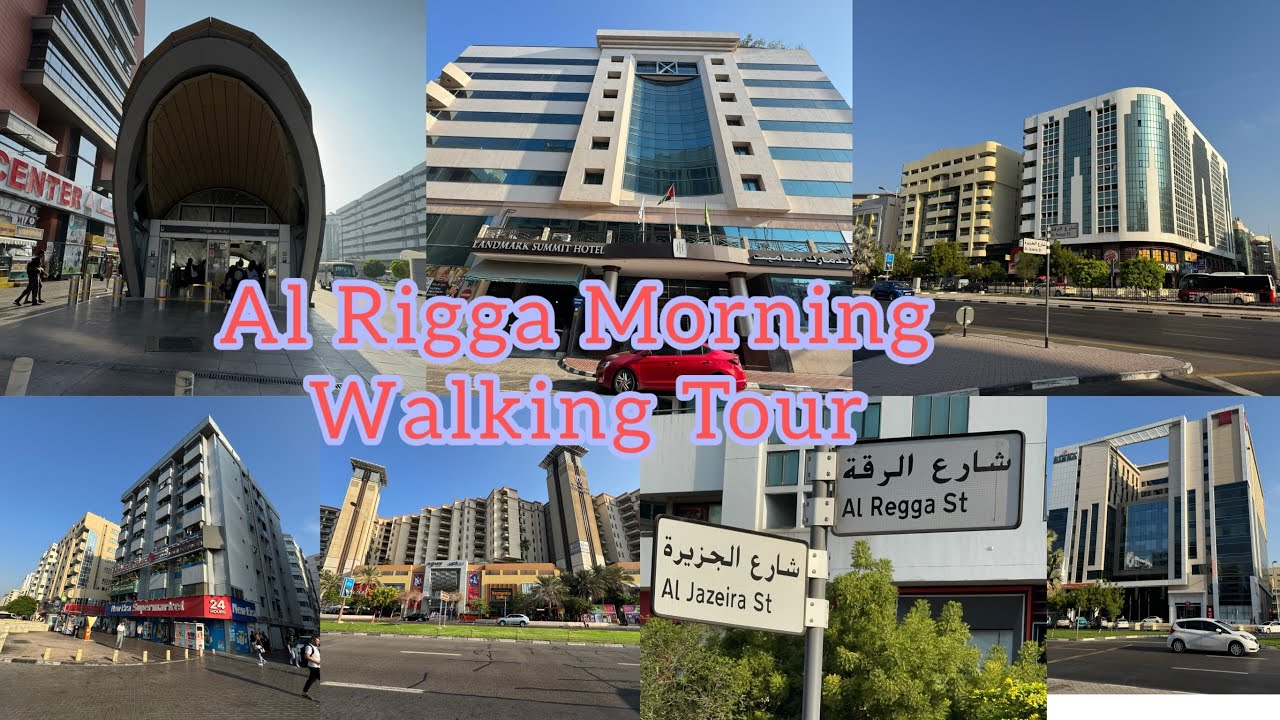 Al Rigga Morning Walking Tour | visit Dubai - YouTube