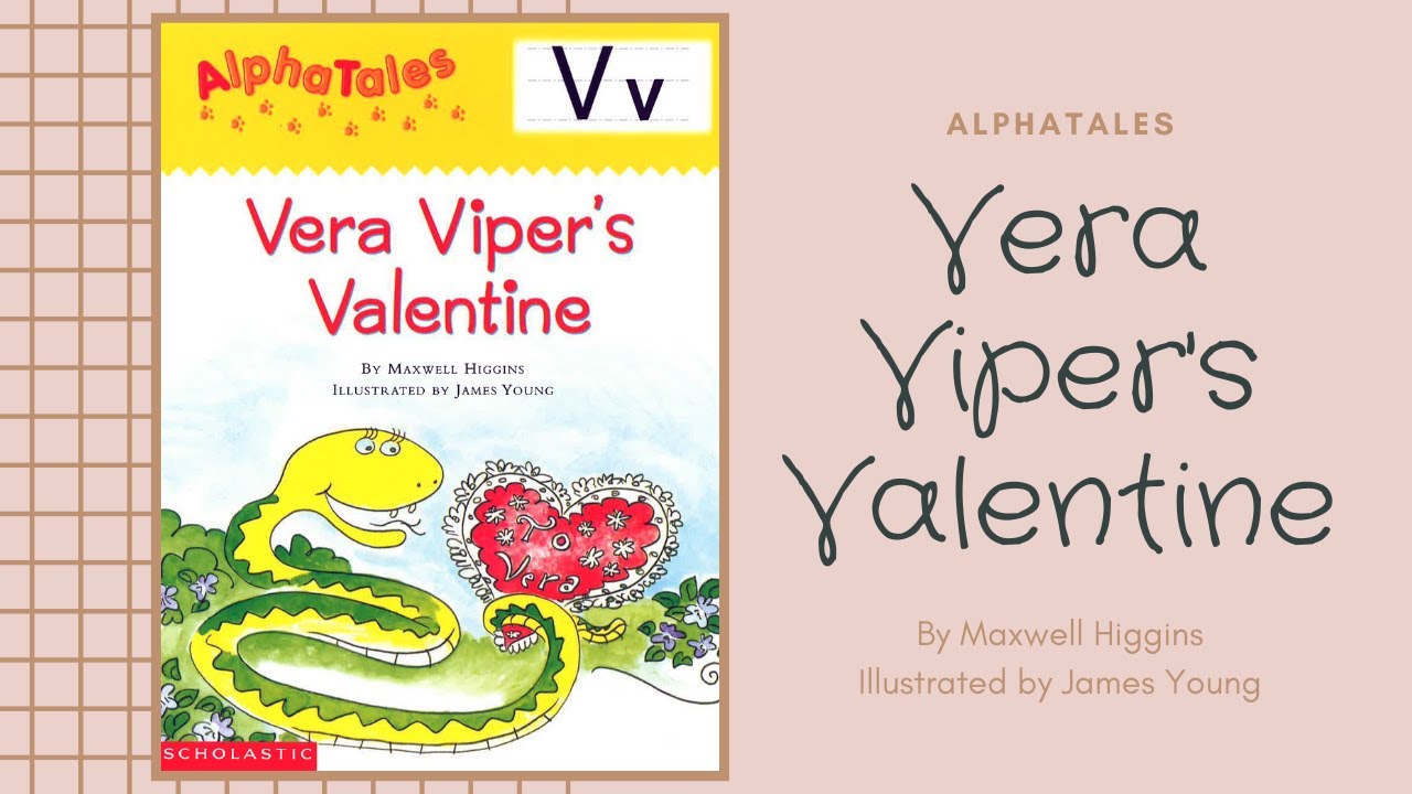 Vera Viper's Valentine by Maxwell Higgins - YouTube