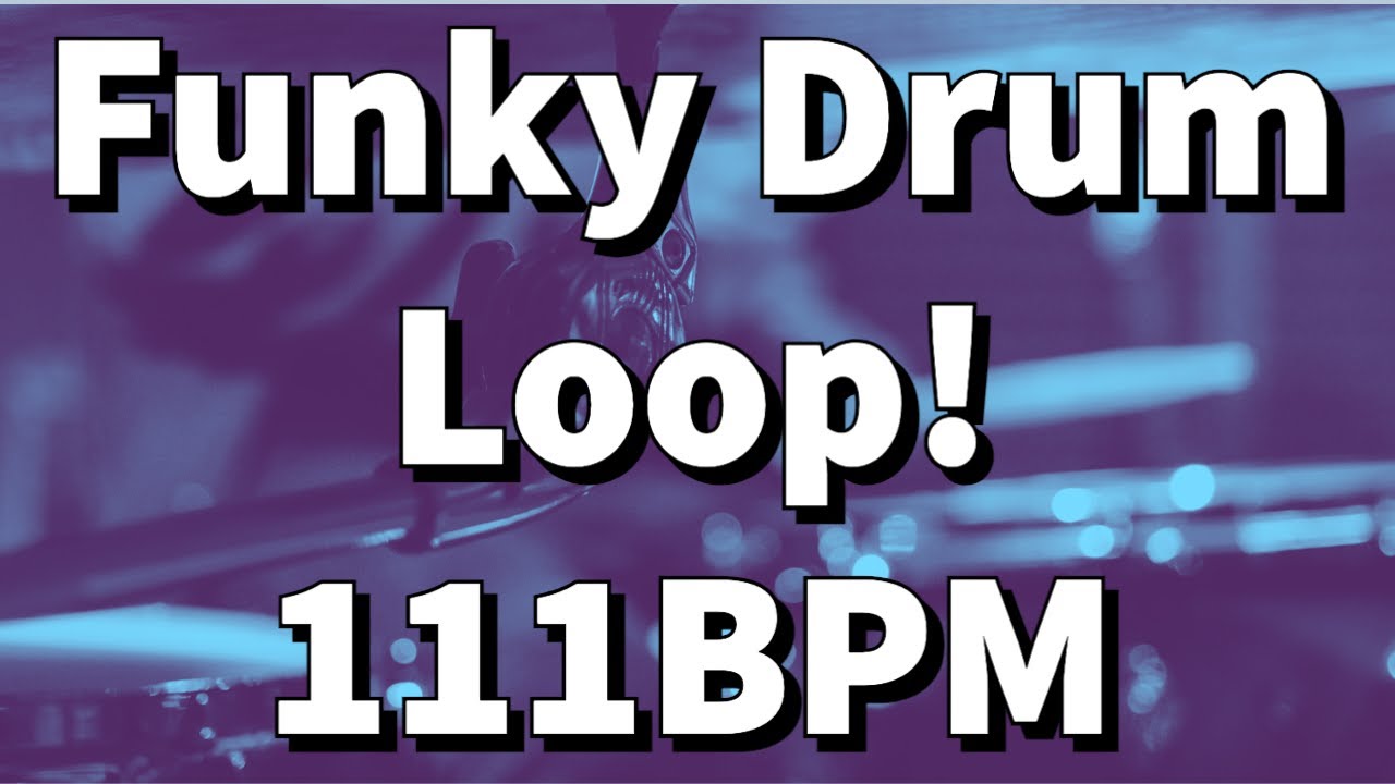 20 MINUTES Funky Drum Loop | "Let the Praise Begin" | 111 BPM Click ...