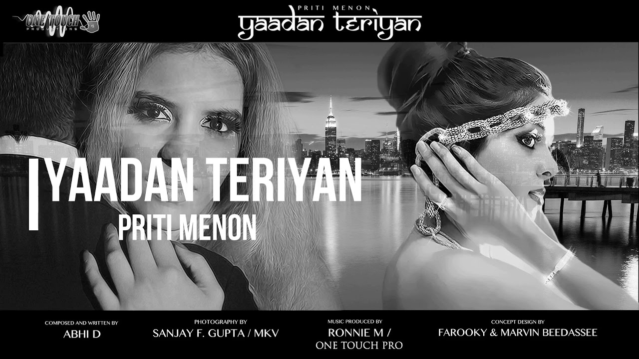 Yaadan Teriyan | Lyrical Video | Priti Menon - YouTube