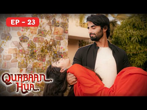 Qurbaan Hua Hindi Ep 23 क़ुर्बान हुआ - Rajveer Singh,Pratibha Ranta Full Episode 23