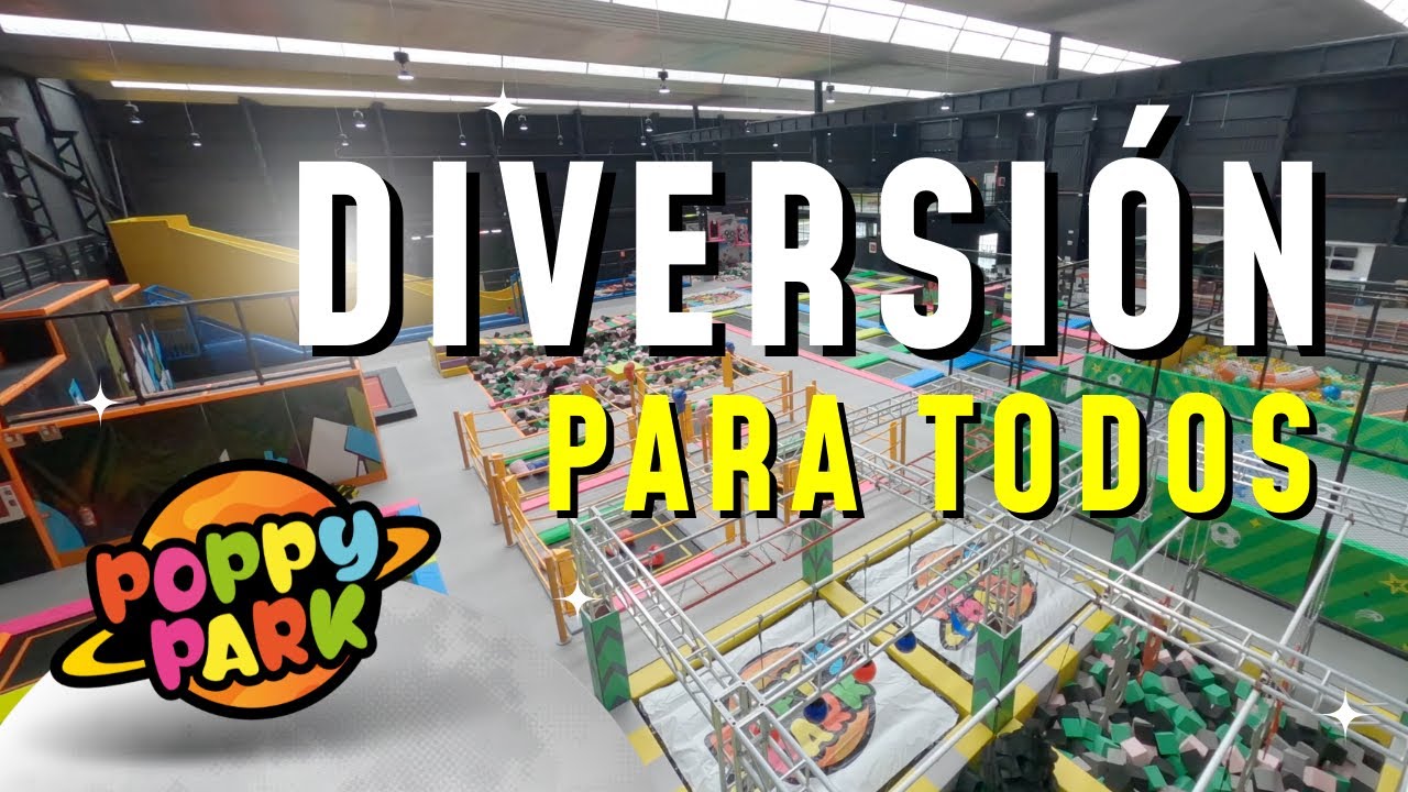 Poppy Park: diversión sin límites - YouTube