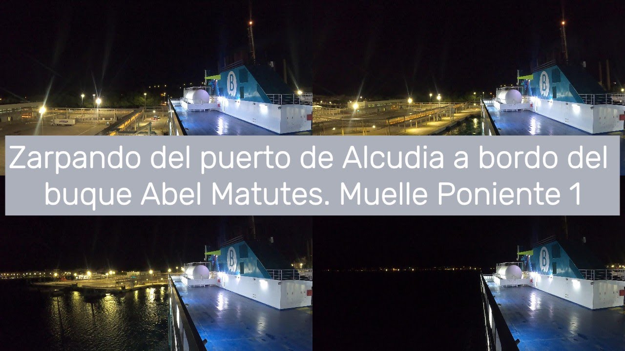 Zarpando del puerto de Alcudia a bordo del buque Abel Matutes Muelle ...