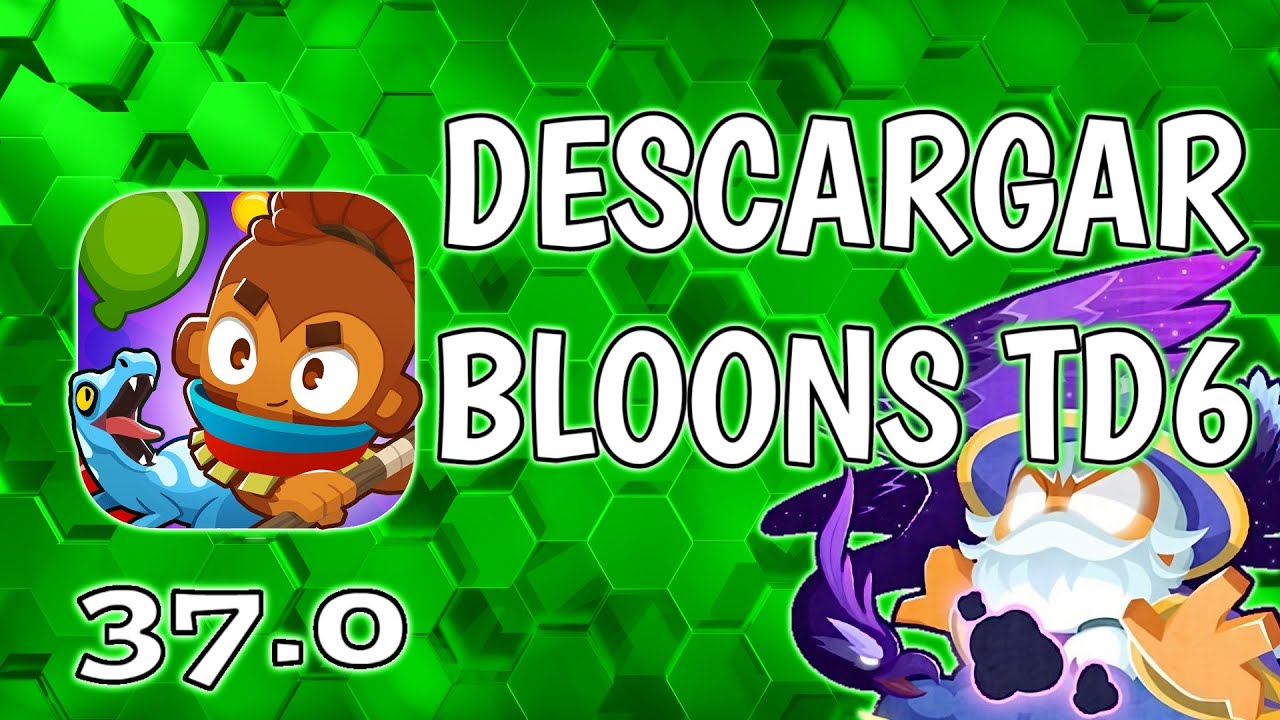 Bloons TD6 Descargar V37 APK | Cosuek | - YouTube