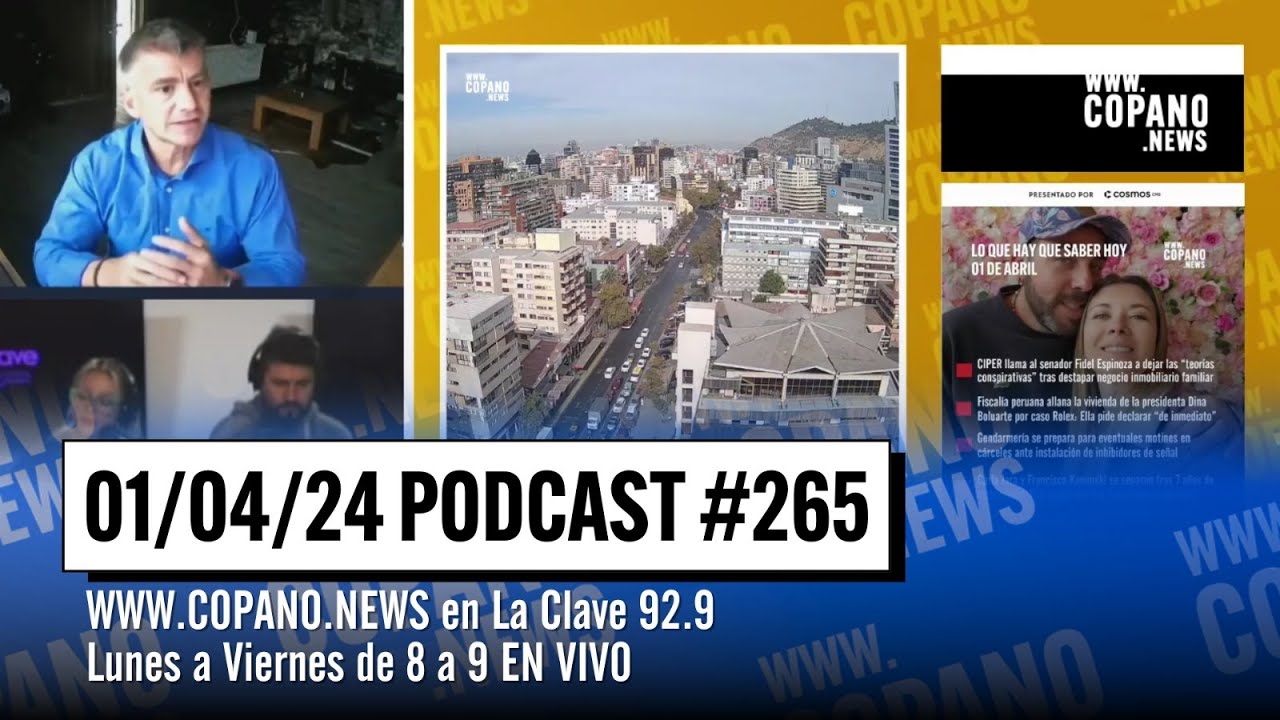 Copano News #265 | PROGRAMA COMPLETO | 01/04/2024 - YouTube