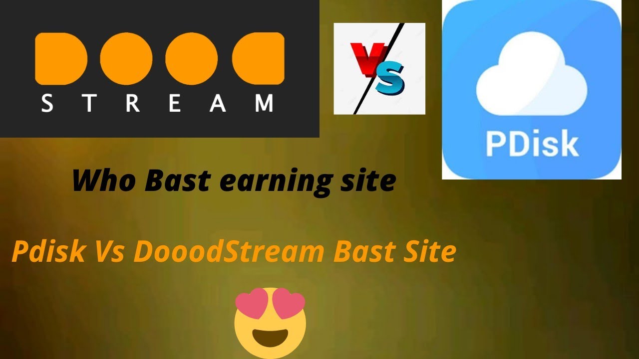 Pdisk Vs DoodStream Who Bast Eerning Site | Full Details - YouTube