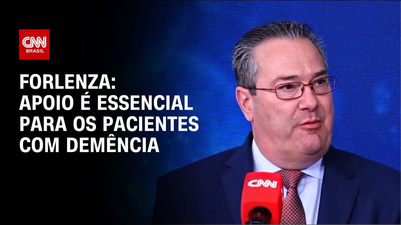 Forlenza: Apoio é essencial para os pacientes com demência | CNN Sinais ...