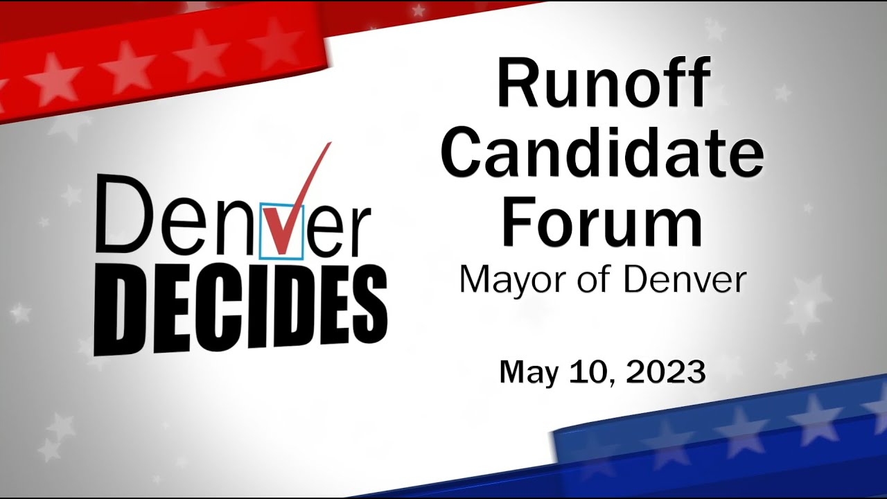2023 Denver Mayoral Runoff Forum - YouTube