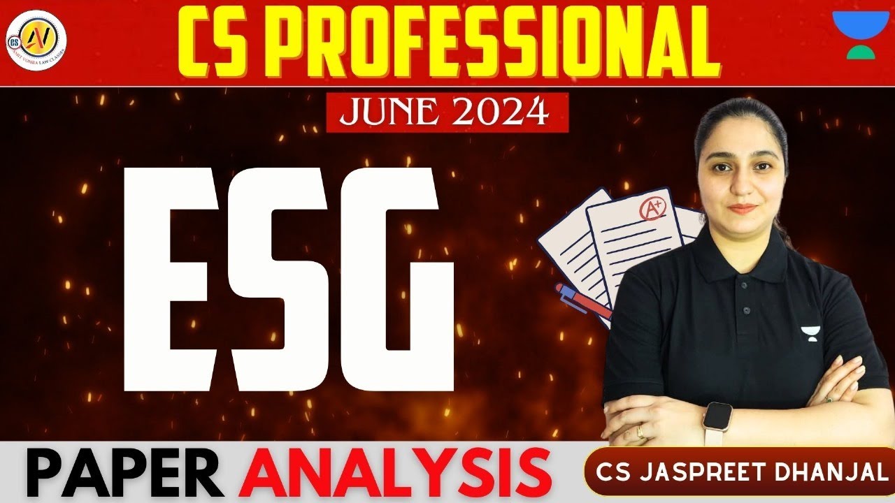 CS Professional June'24 Paper Analysis I ESG #companysecretary #esg #unacademy # ...