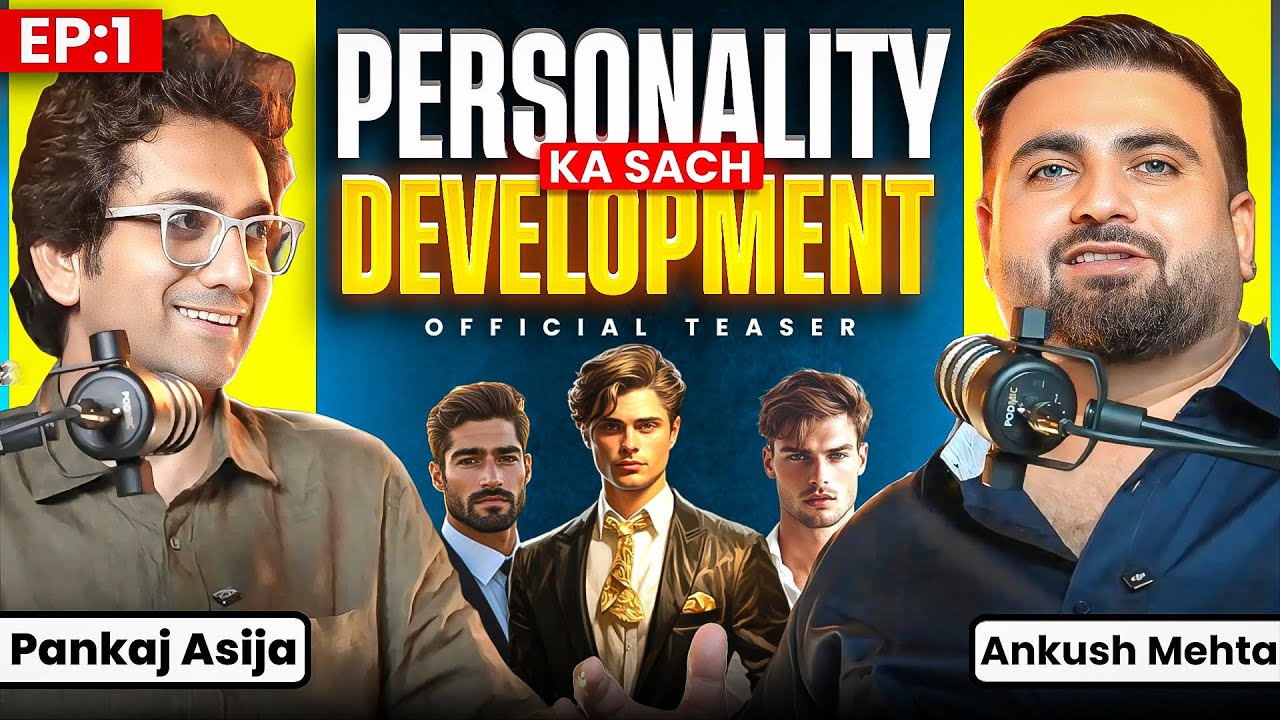 Ep. 1 (Official Teaser)| Janiye Personality Development KA FULL SACH : Ankush Mehta & Pankaj ...