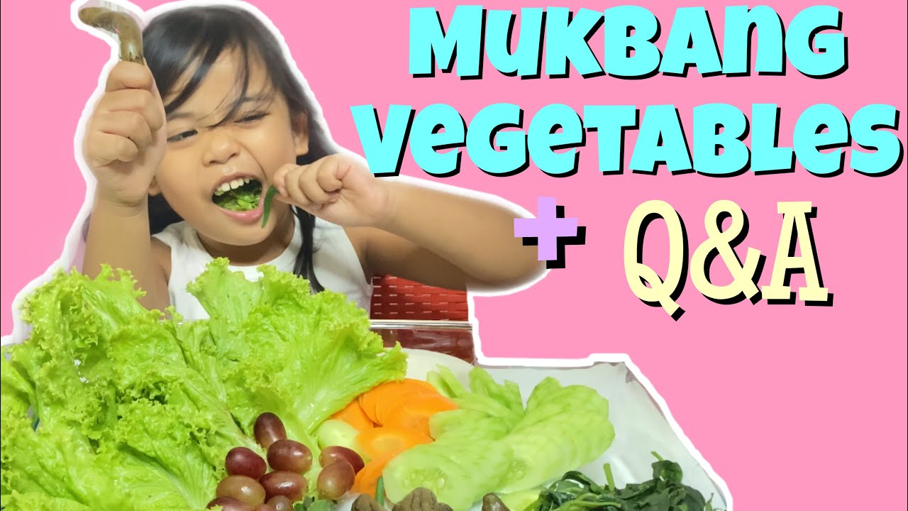 MUKBANG VEGETABLES with Q&A | HEALTHY FOODS - YouTube