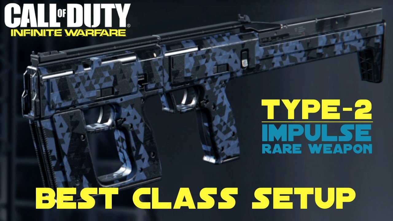 Call of Duty Infinite Warfare Type-2 Best Class Setup - YouTube