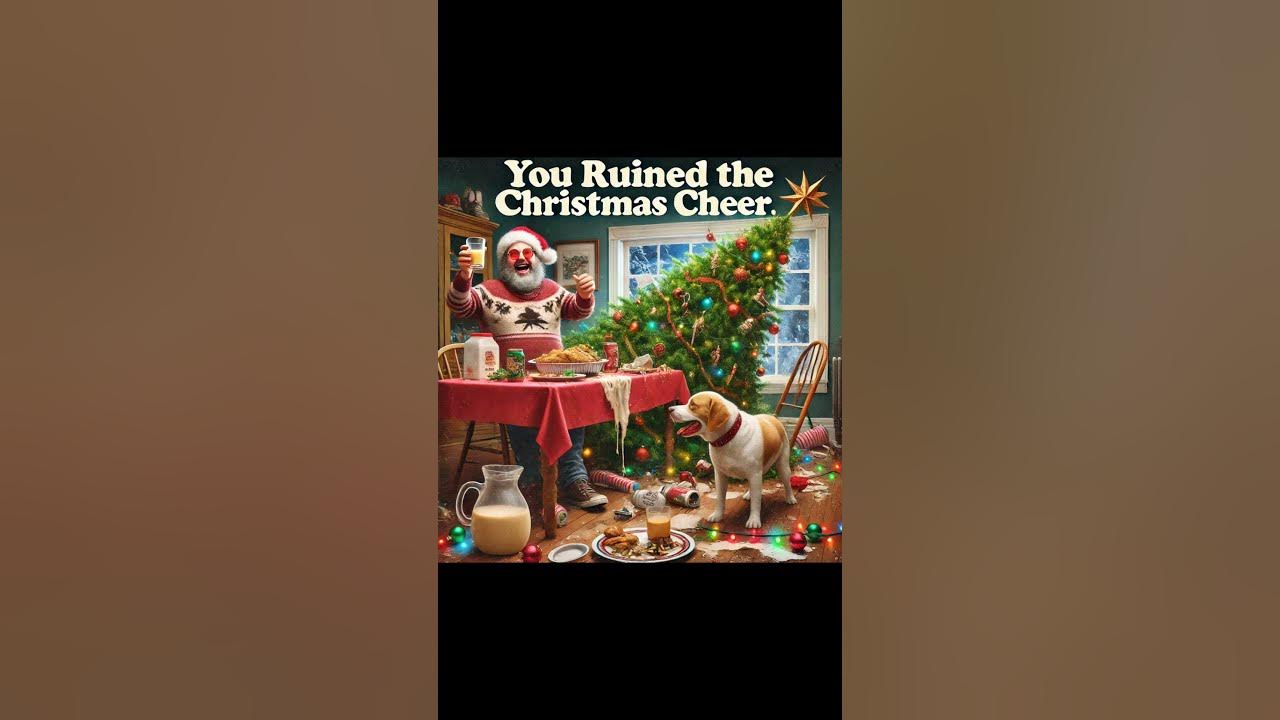 You Ruined the Christmas Cheer (short version) - YouTube