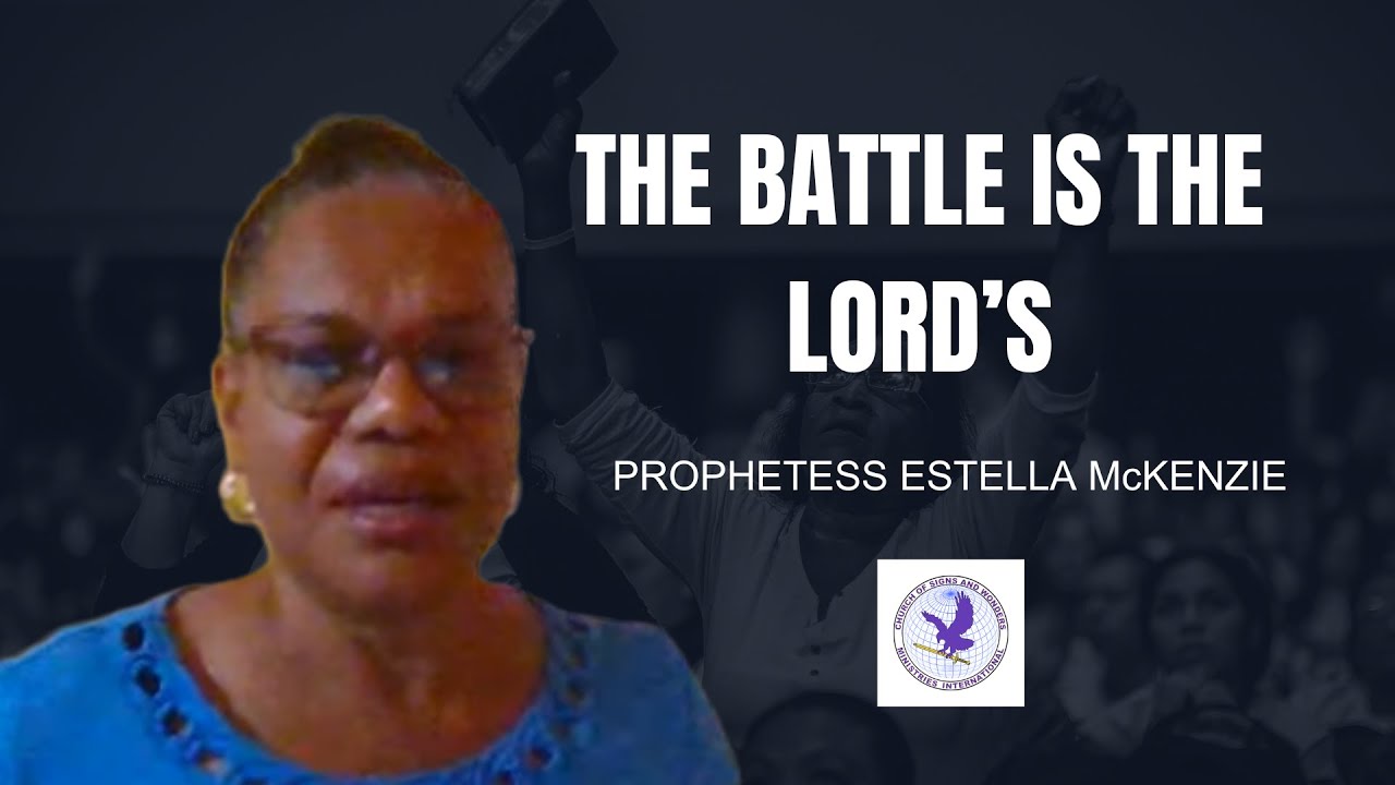 Prophetess Estella McKenzie - The Battle is the Lord's - YouTube