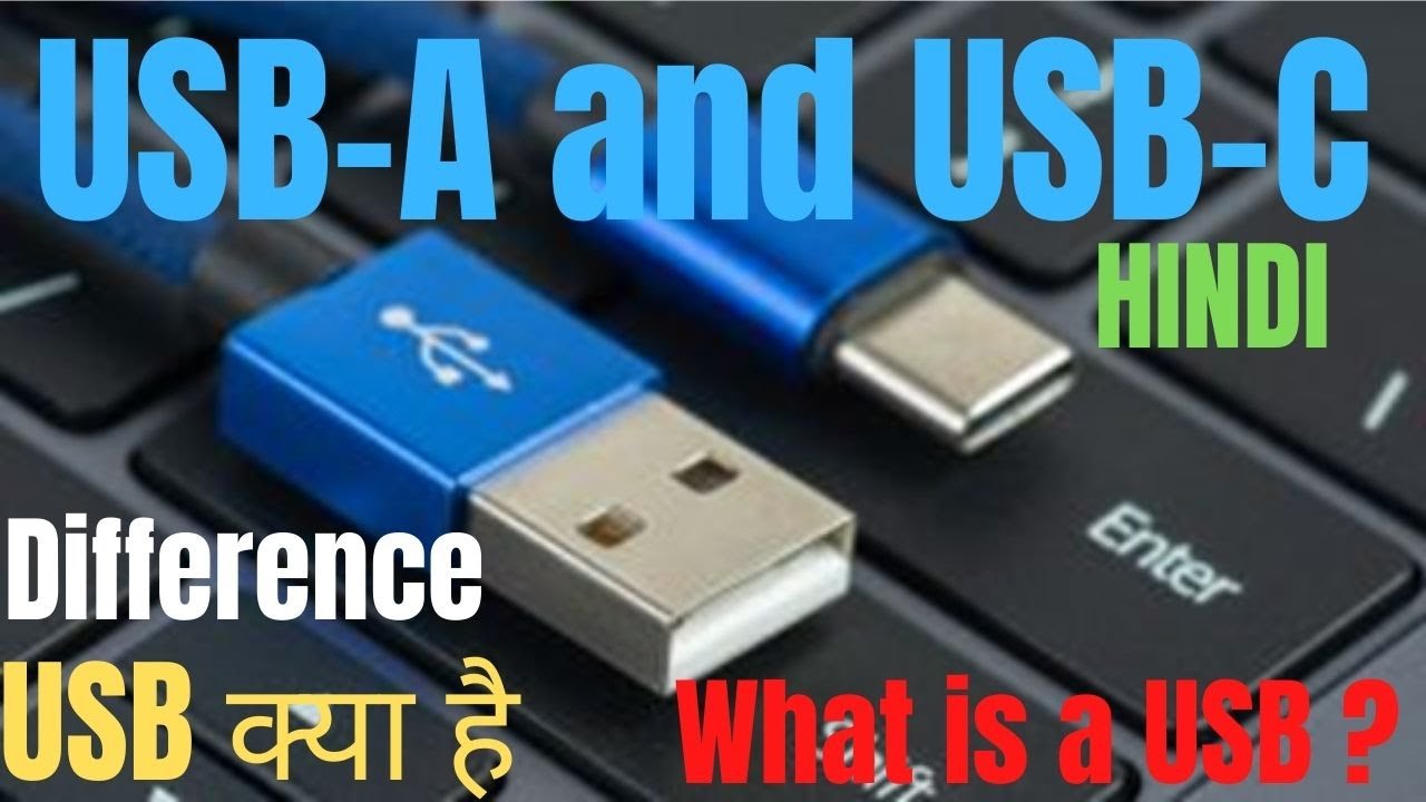 What is a USB ? USB A AND USB C Key Differences | Definition of USB-A ...