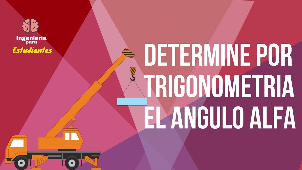 Tema 28º:Determine por trigonometria el ángulo alfa - YouTube