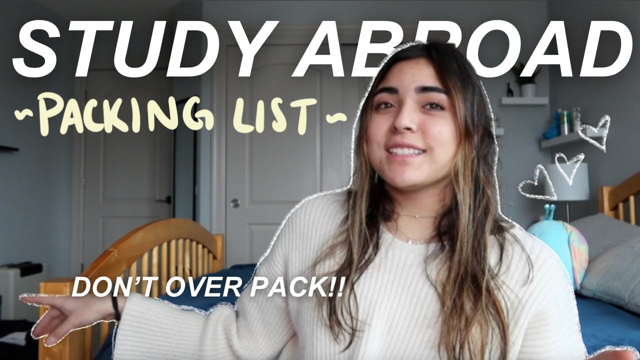 STUDY ABROAD PACKING LIST: Everything You NEED (Don't Overpack!) - YouTube