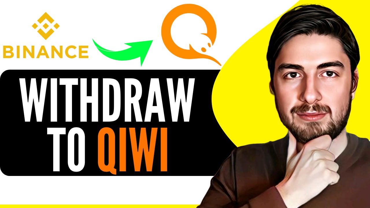 How To Withdraw From Binance To Qiwi (2024) - YouTube