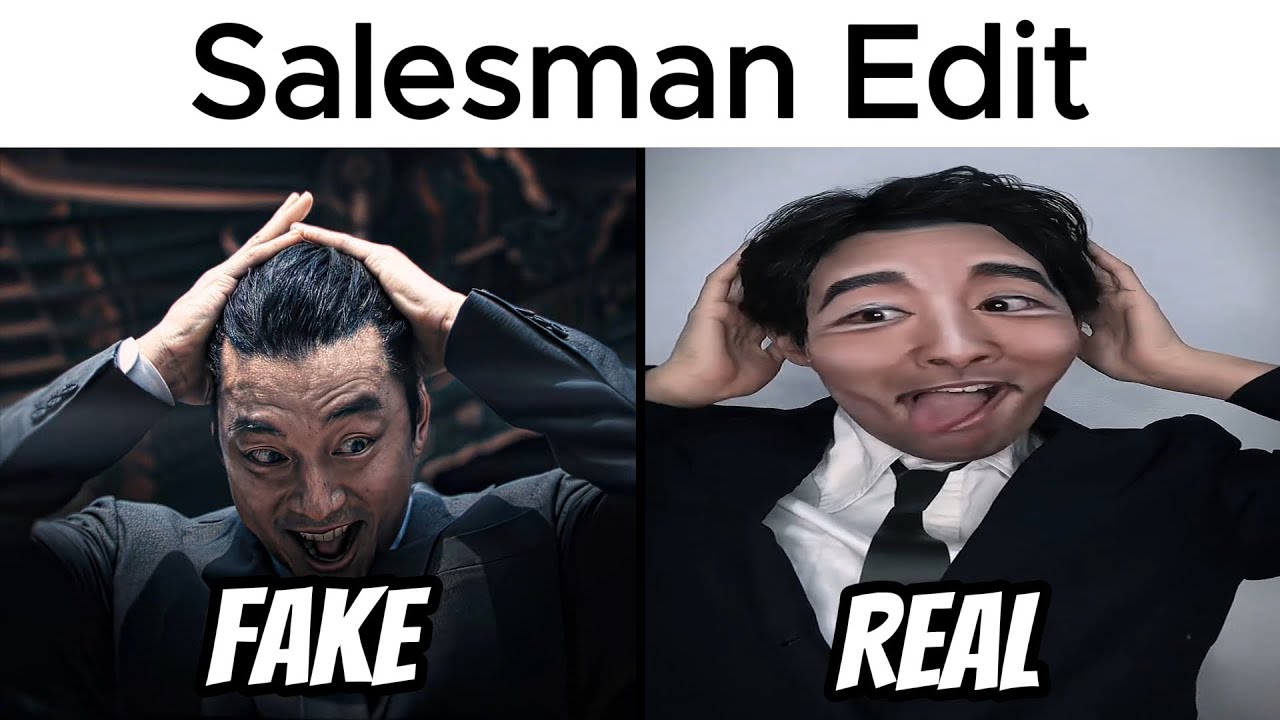 Salesman Edit Fake VS Real - YouTube