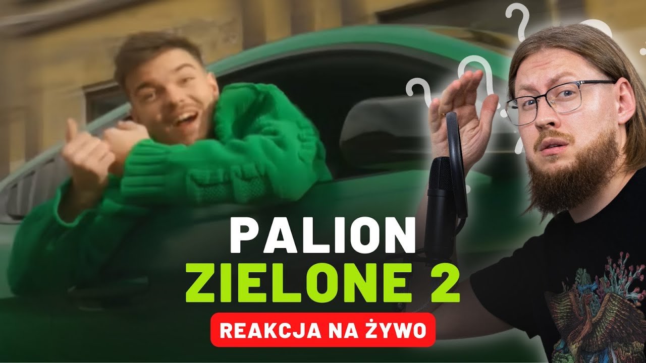 PALION "ZIELONE 2" | REAKCJA NA ŻYWO 🔴 - YouTube