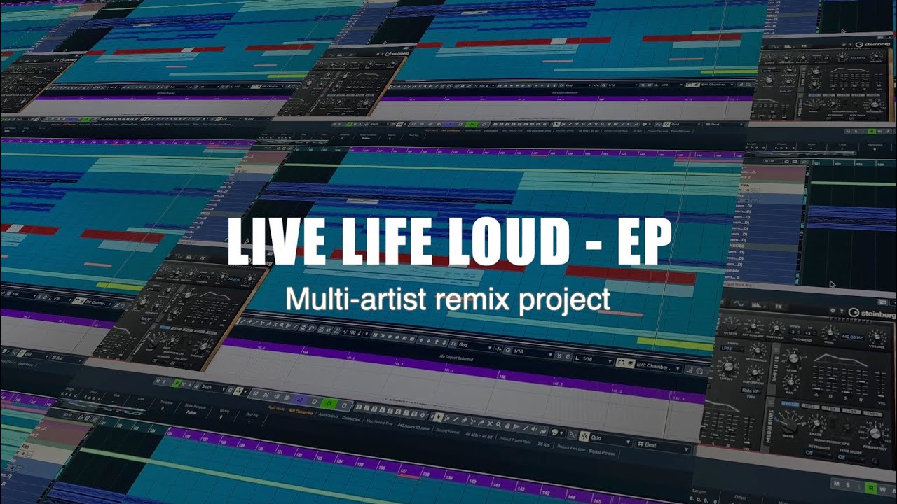 LIVE LIFE LOUD - EP - Multi-artist Remix project - YouTube