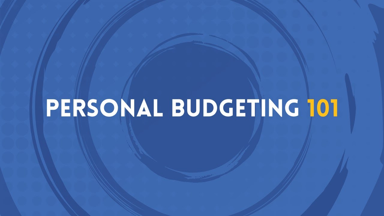 Budgeting 101 - Personal Budgeting - YouTube