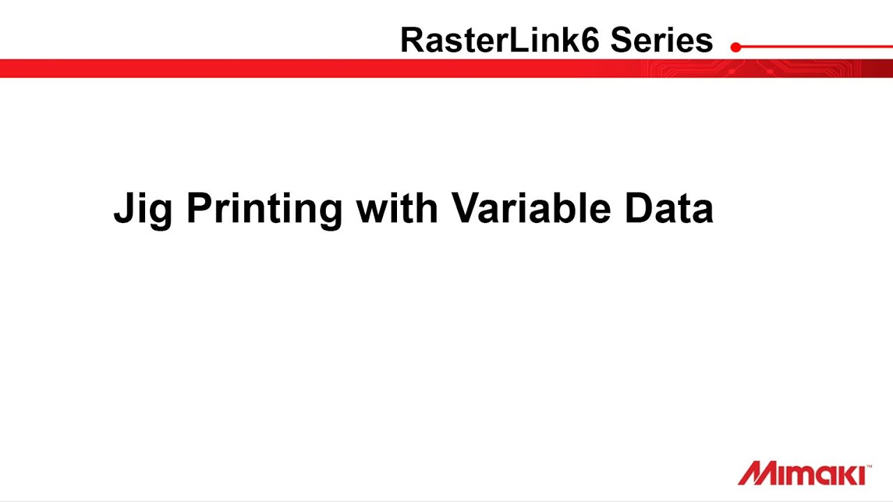 RasterLink6 - Jig based Variable Data VDP Workflow - YouTube