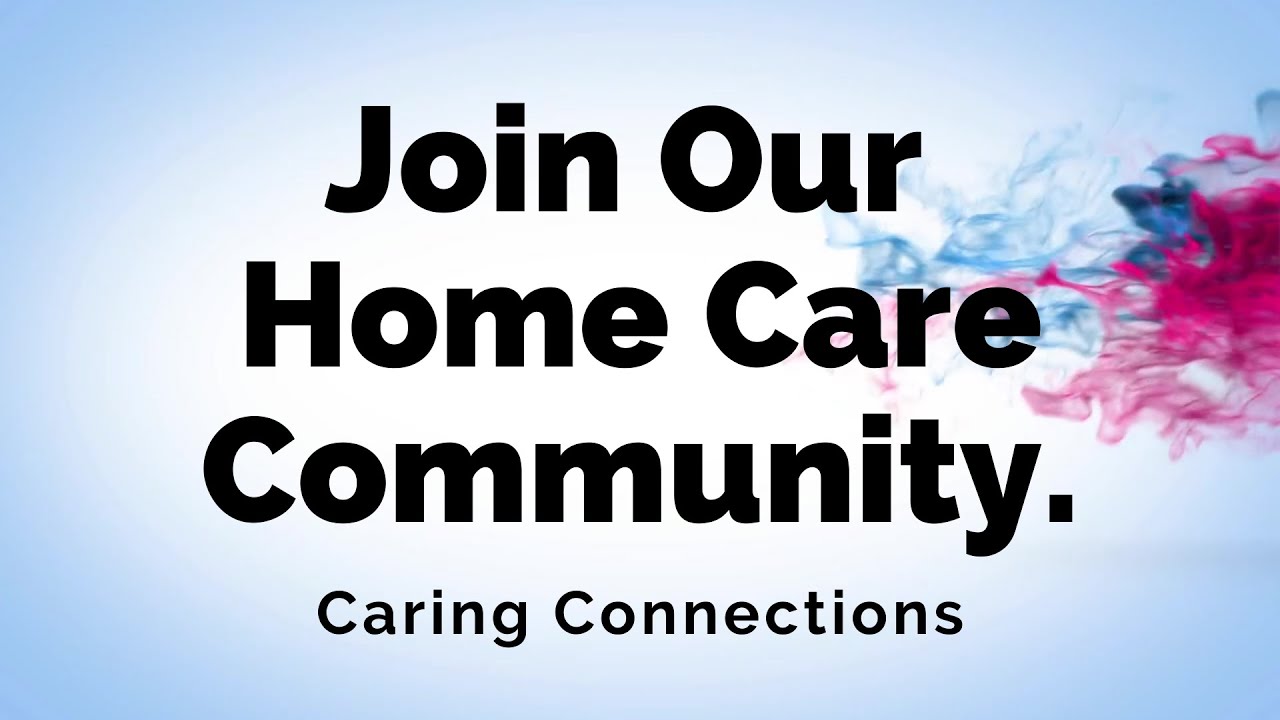 Discover Caring Connections - YouTube