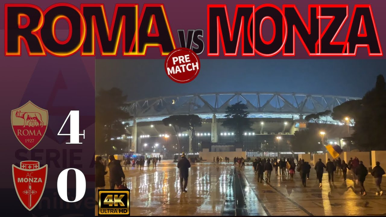 ROMA vs MONZA [PRE MATCH]｜SERIE-A 2024-25 MATCHDAY 26｜24/02/2025 STADIO ...