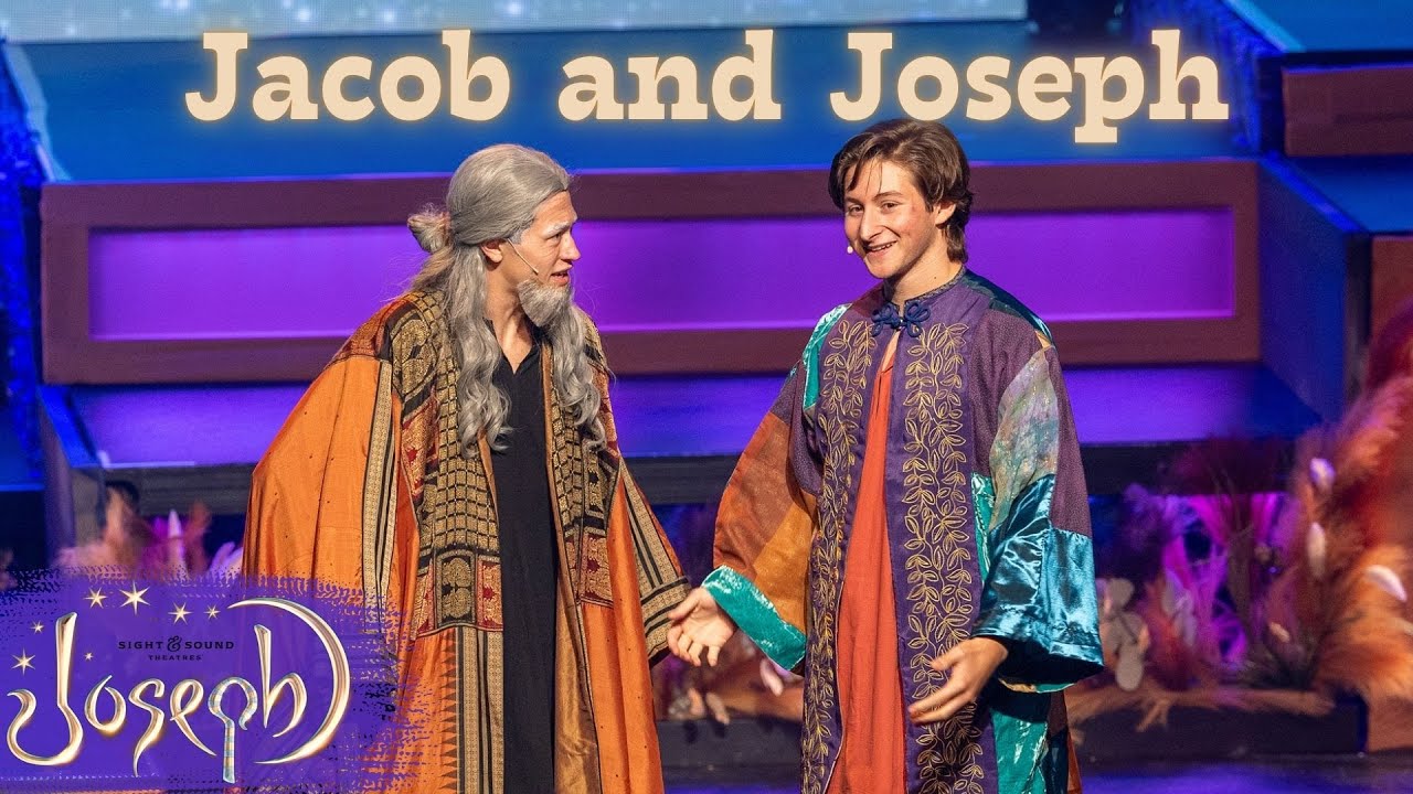 Joseph the Musical | Jacob and Joseph (Sight & Sound) - YouTube