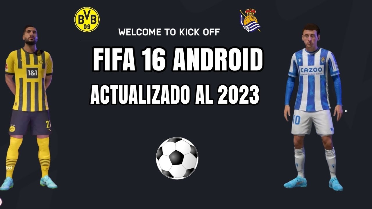FIFA 16 ANDROID ¡EQUIPOS Y KITS ACTUALIZADO AL 2023! - YouTube