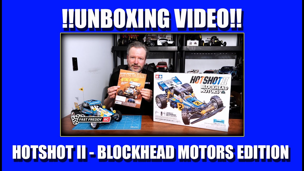 Unboxing the Tamiya HotShot II - Blockhead Motors EDITION! - YouTube