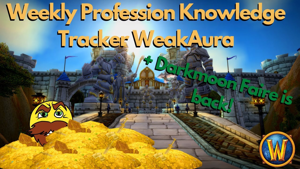 Weekly Profession Knowledge Tracker + Darkmoon Faire Is Back! - YouTube