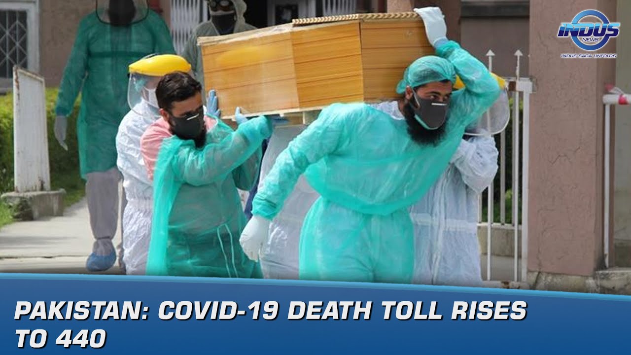 Pakistan: COVID-19 death toll rises to 440 | News Bulletin | Indus News ...
