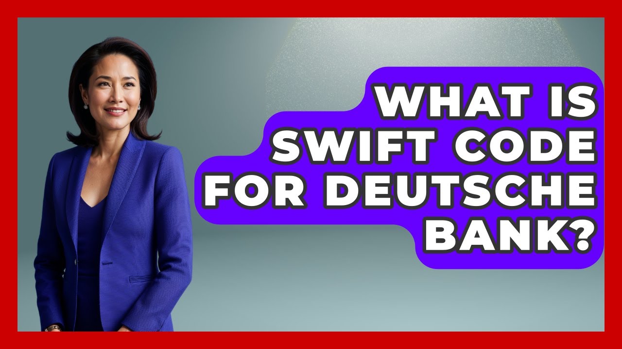 What Is SWIFT Code For Deutsche Bank? - Germany Made Simple - YouTube