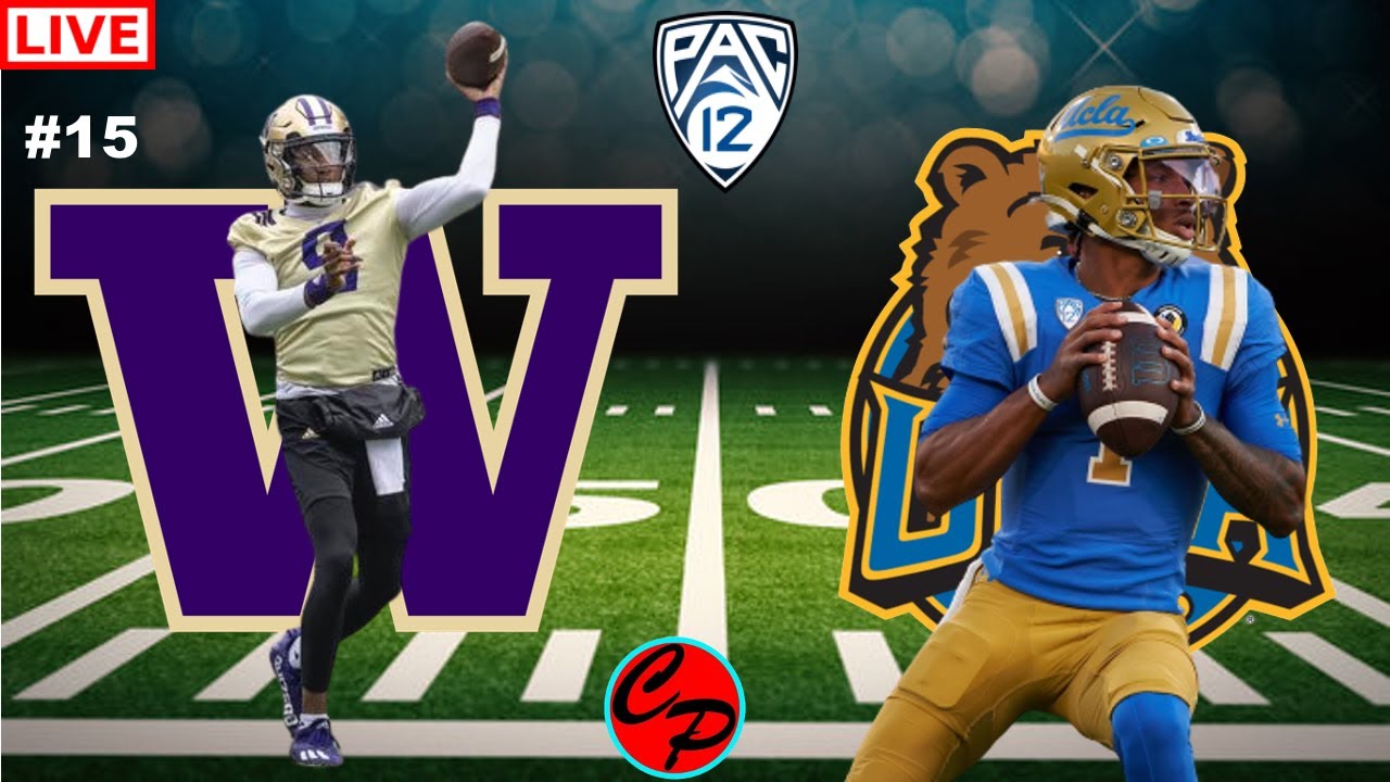 WASHINGTON vs UCLA PAC-12 COLLEGE FOOTBALL LIVE GAME CAST & CHAT - YouTube